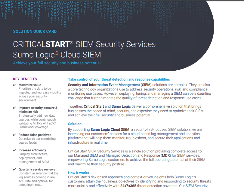 CRITICALSTART® SIEM Security Services Sumo Logic® Cloud SIEM - Critical ... CRITICALSTART® SIEM Security Services Sumo Logic® Cloud SIEM - Critical ...