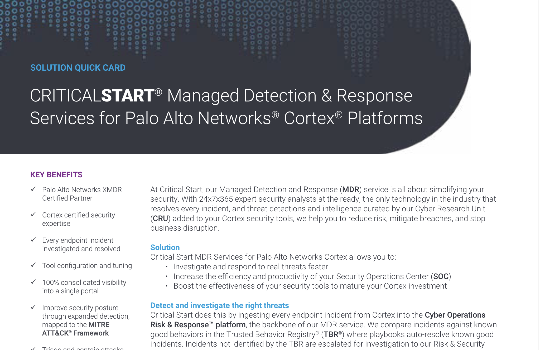 Critical Start Managed Detection and Response (MDR) Services for Palo ... Critical Start Managed Detection and Response (MDR) Services for Palo ...